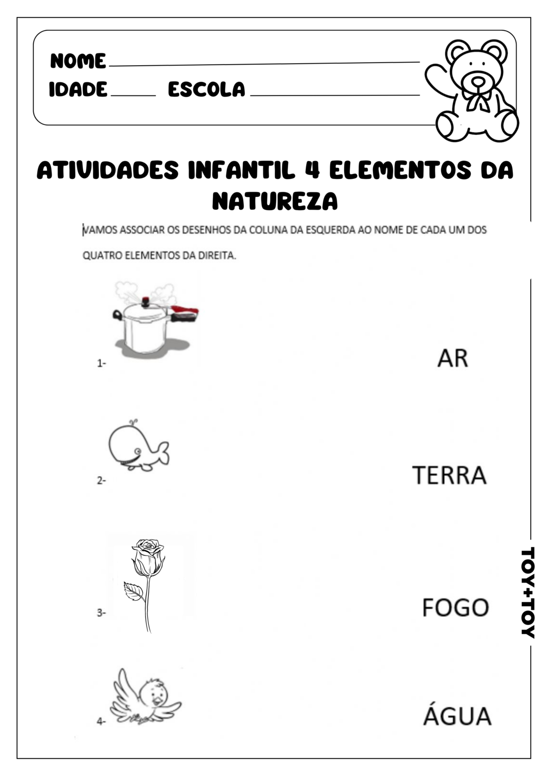 Atividades Infantil - 4 elementos da natureza - TOY + TOY